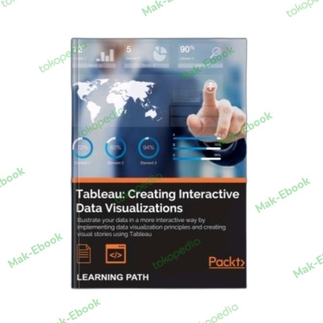 Jual Buku Tableau : creating interactive data visualizations | Shopee ... Jual Buku Tableau : creating interactive data visualizations | Shopee ...