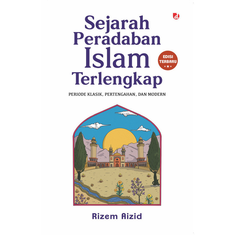 Jual Buku Sejarah Peradaban Islam Terlengkap Periode Klasik Pertengahan ...