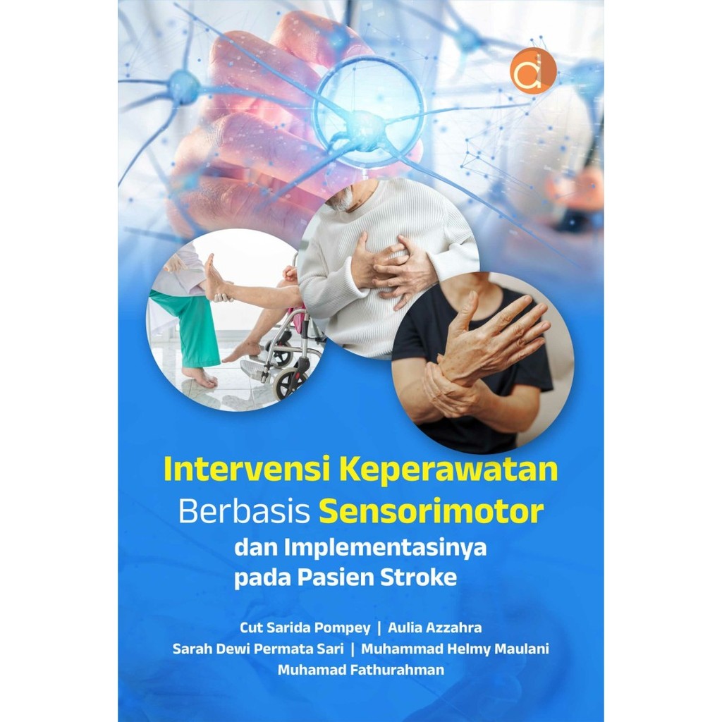 Jual Buku Intervensi keperawatan berbasis sensorimotor dan ...