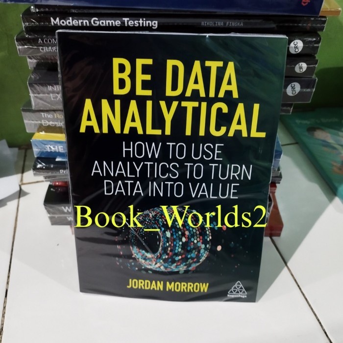 Jual Be Data Analytical: How to Use Analytics to Turn Data into Value | Shopee Indonesia