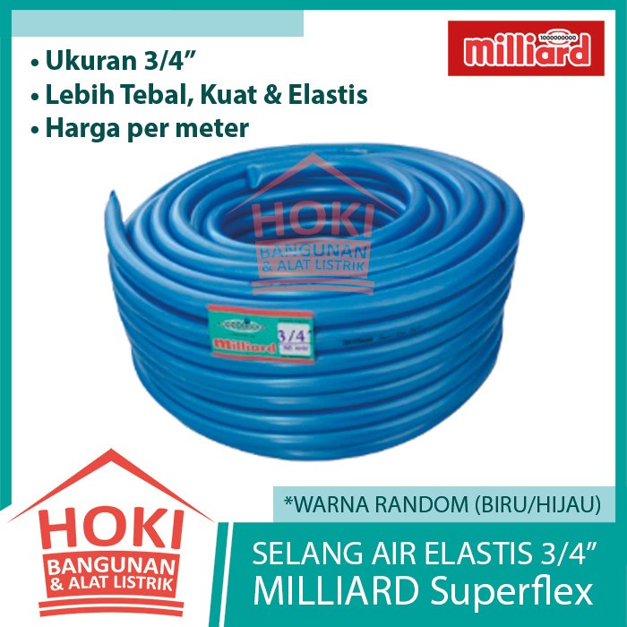 Jual SELANG AIR 3/4" MILLIARD SUPERFLEX Elastis - Ecer Per Meter Meteran | Shopee Indonesia