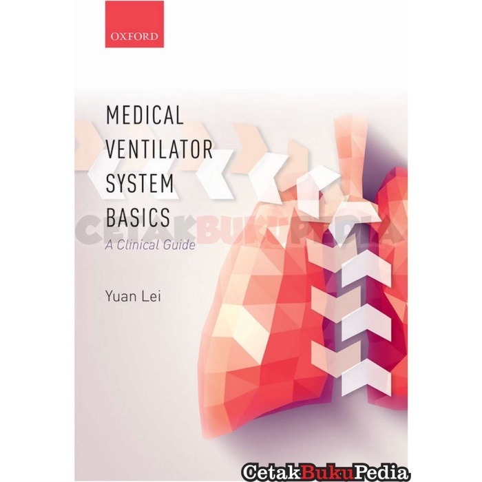 Jual Book MEDICAL VENTILATOR SYSTEM BASICS a clinical guide | Shopee Indonesia