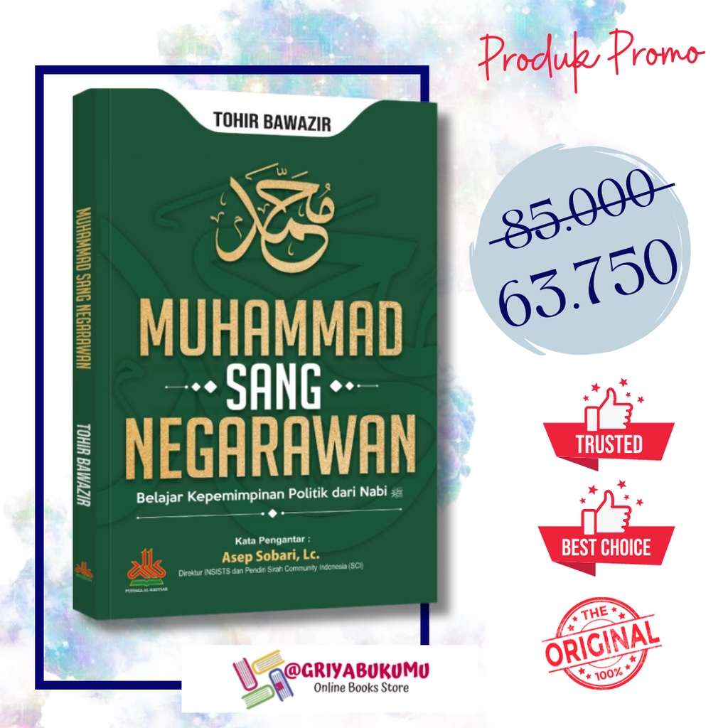 Jual Buku Muhammad Sang Negarawan : Belajar Kepemimpinan Politik dari ...