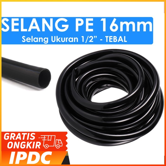 Jual Selang PE 16mm Lentur / Selang ukuran 1/2 inch hitam anti lumut ...