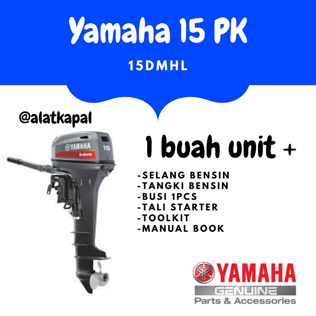 Jual Mesin Motor Tempel Yamaha E15DMHL Outboard 15 pk Hp 2 Tak | Shopee Indonesia