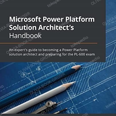 Jual Buku Microsoft Power Platform Solution Architect's Handbook: An expert | Shopee Indonesia