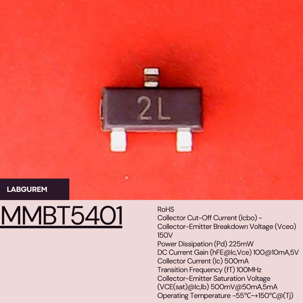 Jual MMBT5401 SMD PNP Transistor SOT-23 MMBT 5401 2L | Shopee Indonesia