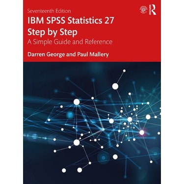Jual IBM SPSS Statistics 27 Step By Step: A Simple Guide And Reference ...