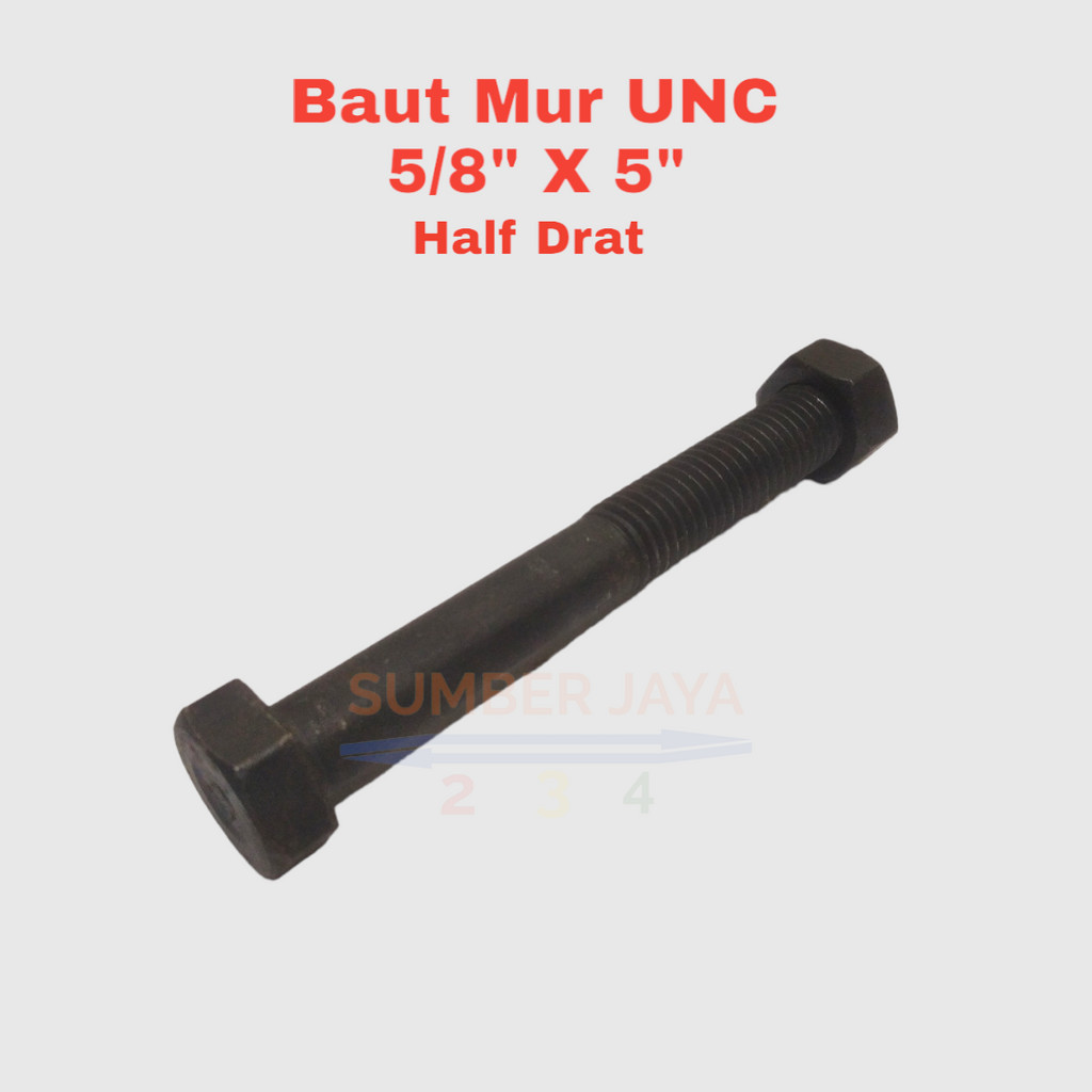 Jual Baut Mur UNC 5/8 x 5 Inch / Baut Baja Hitam UNC 5/8'' x 5'' Half ...