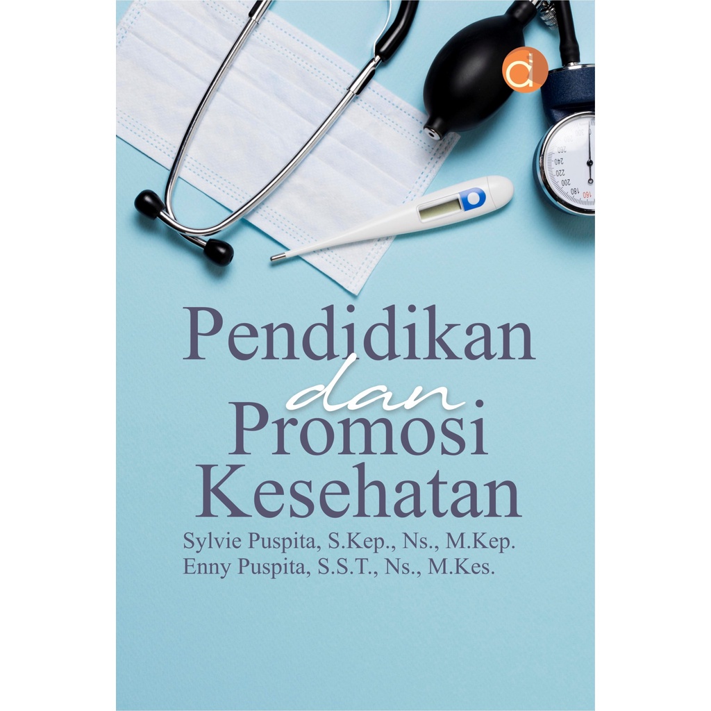 Jual ORI Full Colour - Buku Pendidikan dan Promosi Kesehatan - TERBIT 2022 - BUKU KEPERAWATAN ...