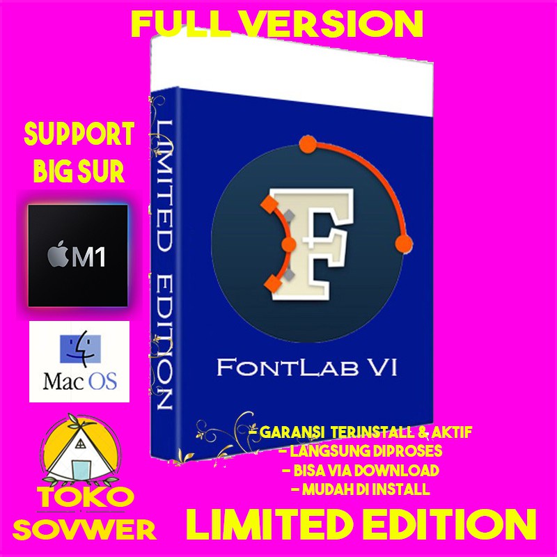 Jual FontLab 7 Mac BIG SUR Font Design Software FULL VERSION GARANSI AKTIF | Shopee Indonesia