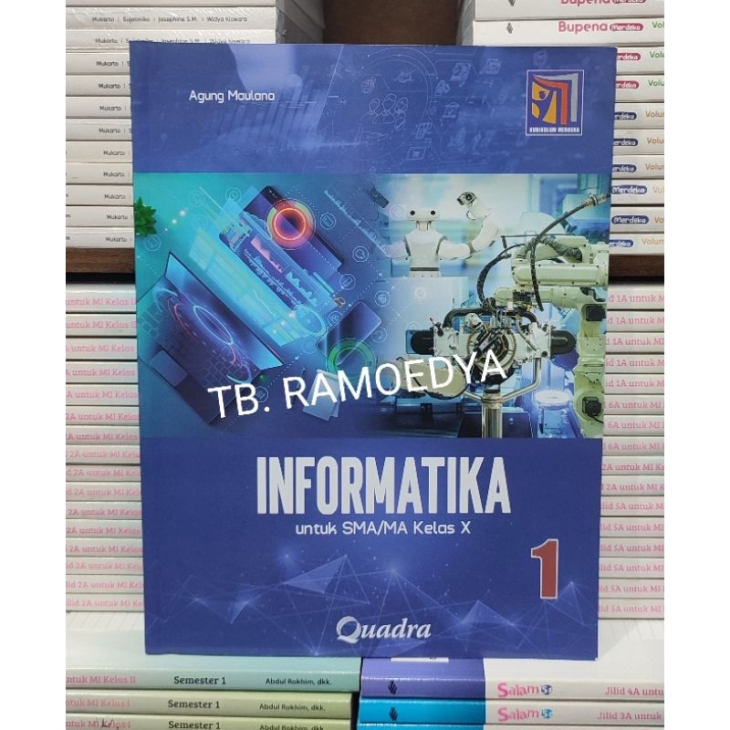 Jual Buku INFORMATIKA SMA/MA kelas X Kurikulum Merdeka Quadra | Shopee Indonesia