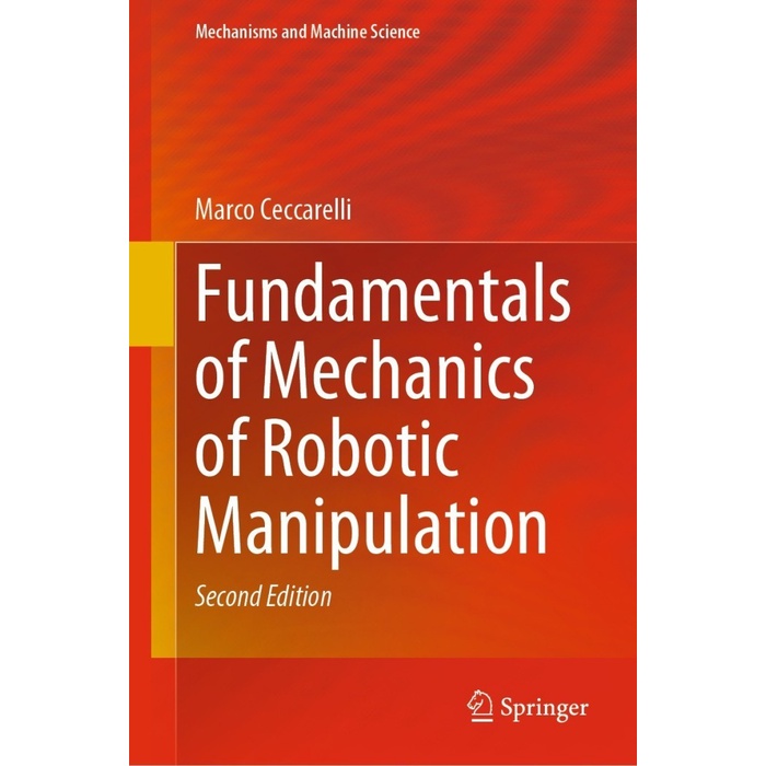 Jual Fundamentals of Mechanics of Robotic Manipulation by Marco ...