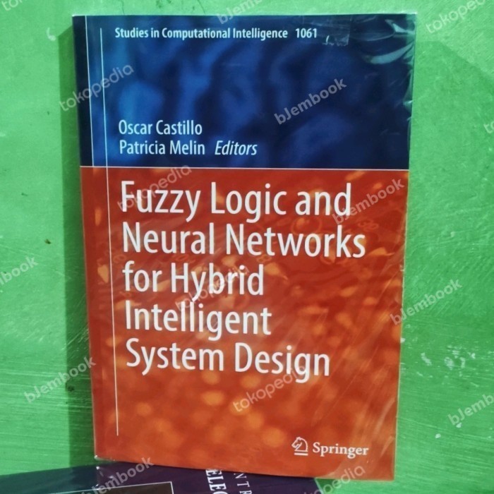 Jual BUKU Fuzzy Logic and Neural Networks for Hybrid Intelligent System Des | Shopee Indonesia