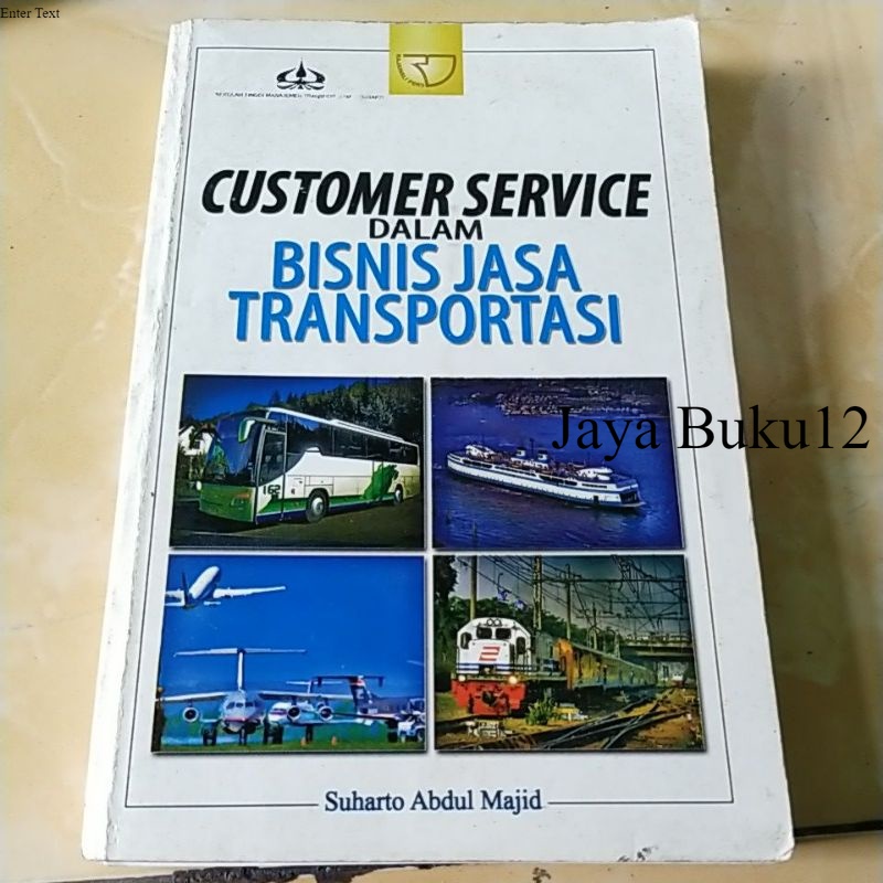 Jual Buku Customer Service dalam Bisnis Jasa transportasi By Suharto ...