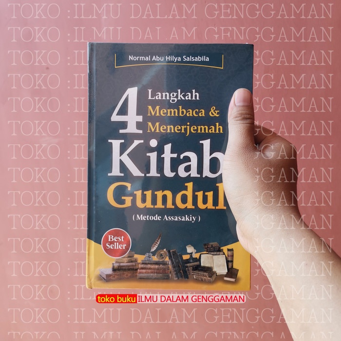 Jual 4 Langkah Membaca Kitab Gundul Metode Assasaky - Ukhwatuna ...