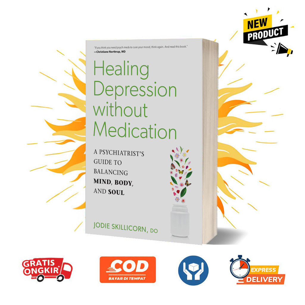 Jual Healing Depression Without Medication by Jodie Skillicorn (English) | Shopee Indonesia