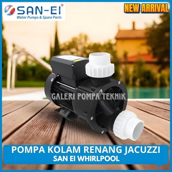Jual Pompa Kolam Renang Jacuzzi Whirlpool San Ei SPA 355 pompa air laut ...