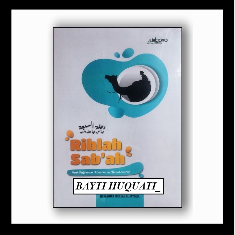 Jual Buku Kisah Perjalanan Imam Qiroatus Sab'ah Rihlah Sab'ah | Shopee ...