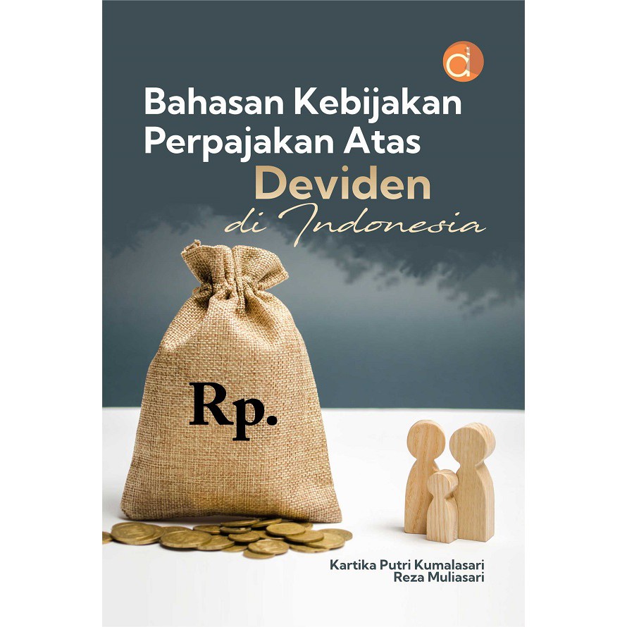 Jual Bukumu - Buku Bahasan Kebijakan Perpajakan atas Deviden di ...