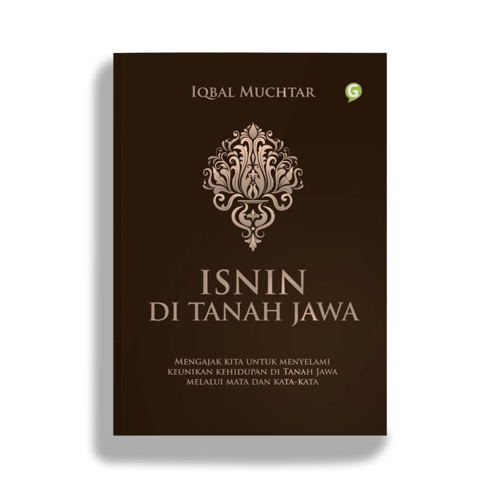 Jual buku cerpen Isnin di Tanah Jawa guepedia Iqbal Muchtar | Shopee ...