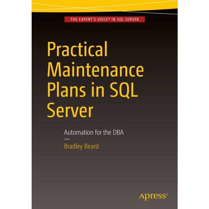 Jual Buku Practical Maintenance Plans in SQL Server | Shopee Indonesia
