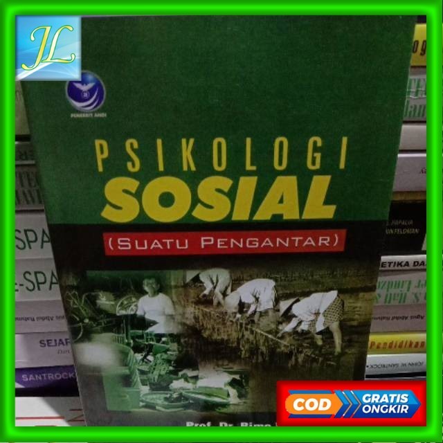 Jual PSIKOLOGI SOSIAL (SUATU PENGANTAR) PROF. DR. BIMO WALGITO | Shopee ...