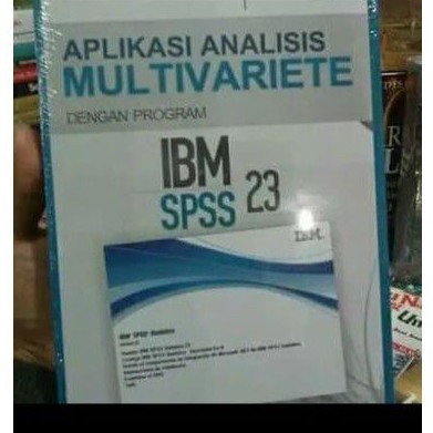 Jual Aplikasi Analisis MuLTIVARIATE IBM SPSS 23 by imam ghozali | Shopee Indonesia