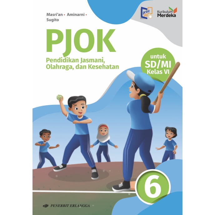 Jual BUKU PJOK SD/MI Kelas 1 2 3 4 5 6 Penerbit Erlangga - Kurikulum Merdeka - Masrian, Aminarni ...