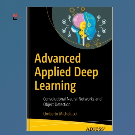 Jual Buku Advanced Applied Deep Learning | Shopee Indonesia