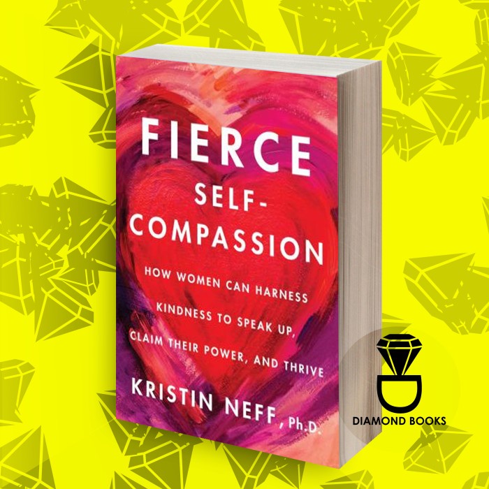 Jual Fierce Self-Compassion: How Women Can Harness Kindness to Speak Up ...