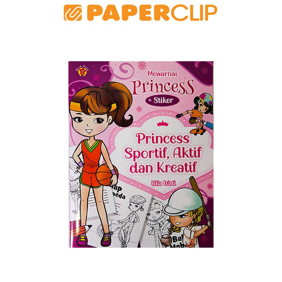 Jual BUKU MEWARNAI PRINCESS+STIKER : PRINCESS SPORTIF,AKTIF & KREATIF ...