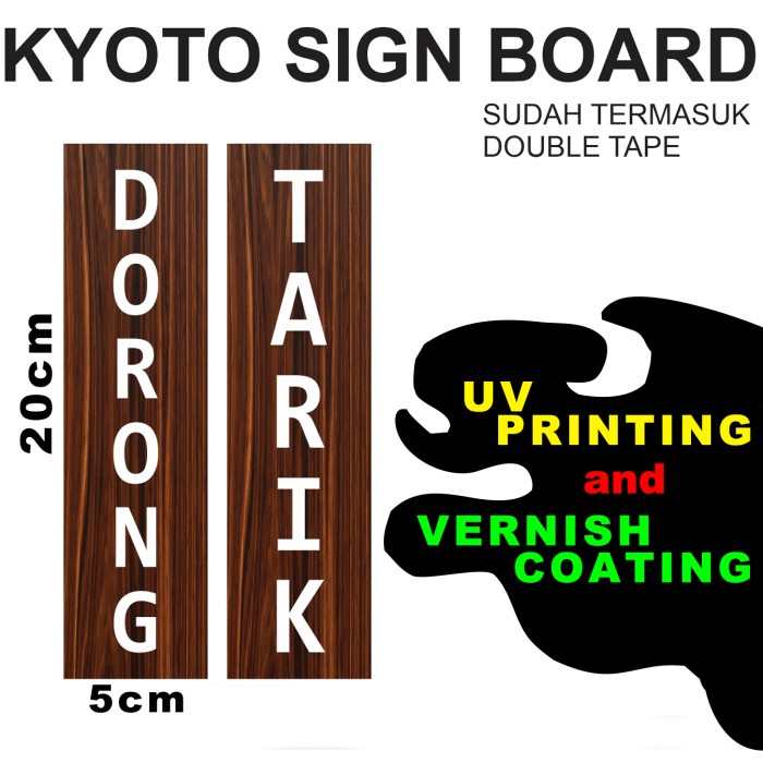 Jual Kyoto Sign Board Wood Tarik Dorong Pintu UV Printing Kayu MDF WT16 ...