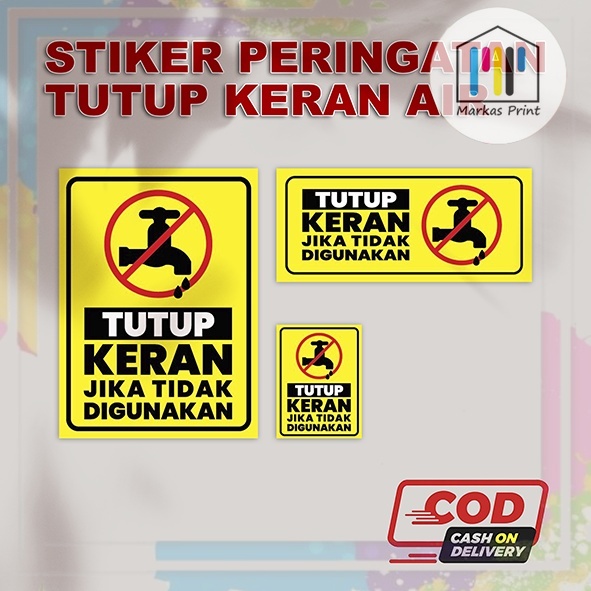 Jual STIKER SIGN | STIKER PENGINGAT MATIKAN KERAN AIR | STIKER HEMAT ...