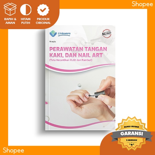 Jual Buku SMK Kurikulum Merdeka PERAWATAN TANGAN KAKI, DAN NAIL ART ...