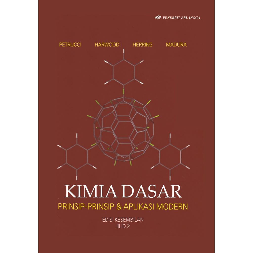 Jual Buku kimia dasar prinsip-prinsip & aplikasi modern edisi 9 jilid 2 petrucci harwood herring ...