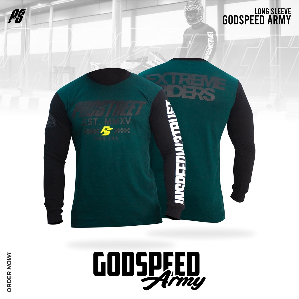 Jual Longsleeve Motor Prostreet Godspeed Army | Shopee Indonesia