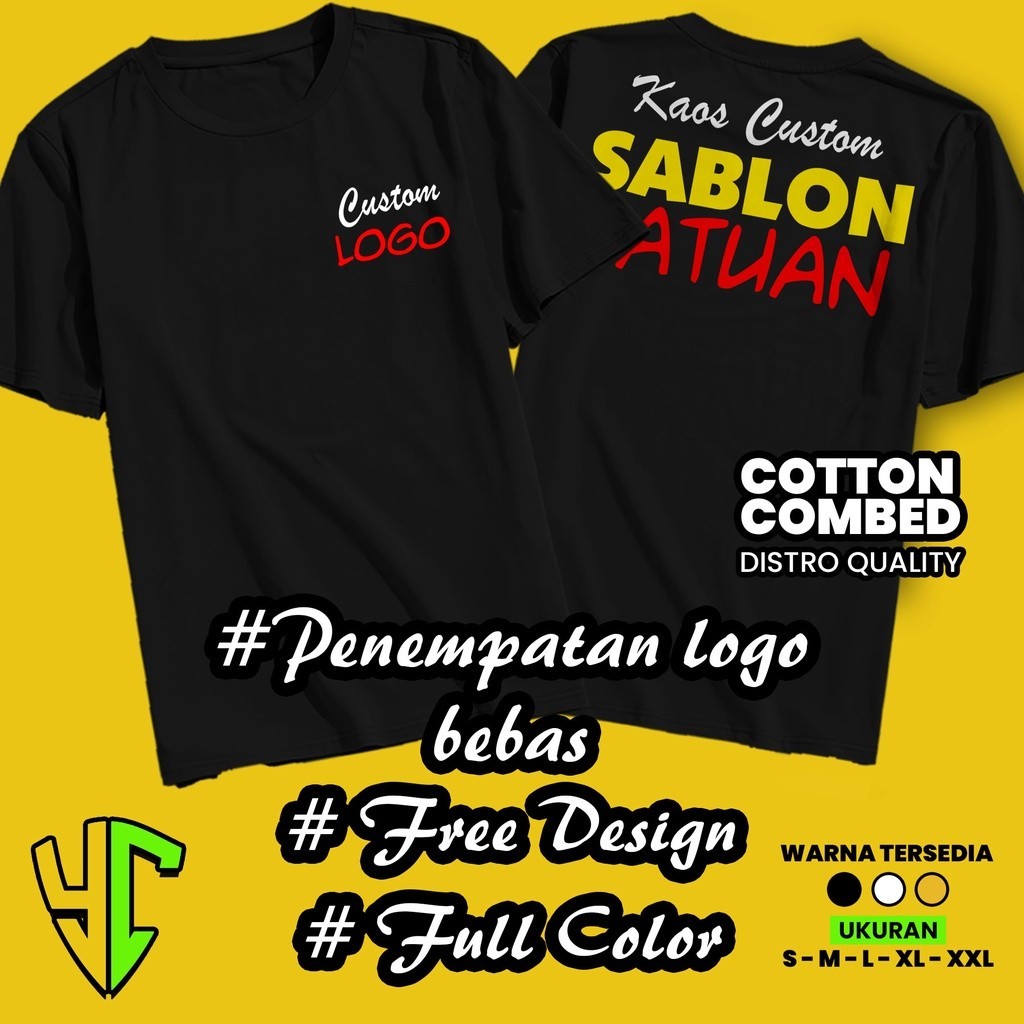 Jual Baju Kaos Custom Sablon Depan Belakang 2 Sisi Bebas Pakai Logo Dan Desain Sendiri Bisa ...