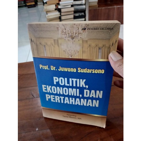 Jual POLITIK EKONOMI DAN PERTAHANAN-PROF DR JUWONO SUDARSONO | Shopee ...
