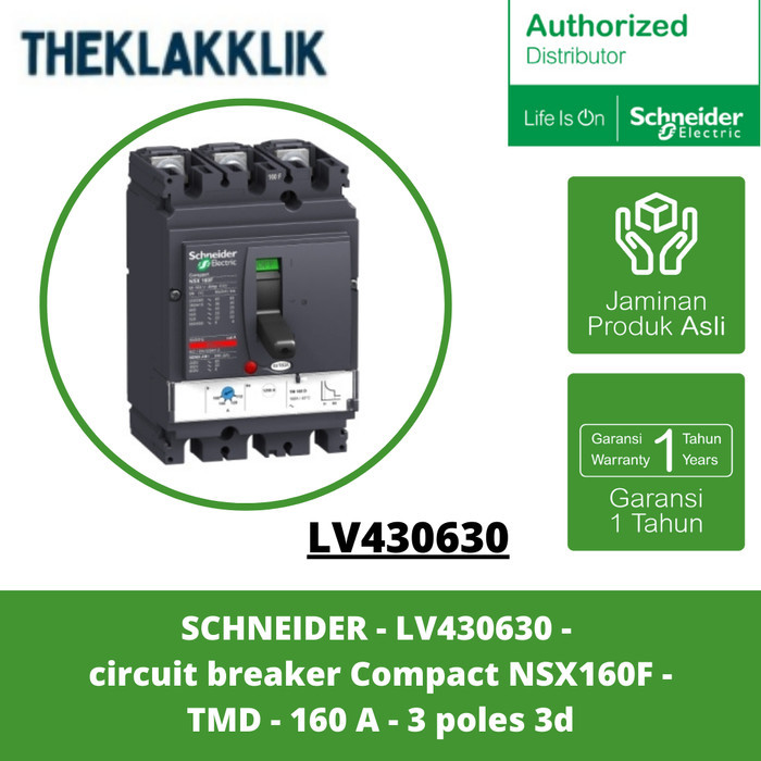 Jual KLAK99 SCHNEIDER - LV430630 - circuit breaker Compact NSX160F - TMD - 160 A - 3 poles 3d ...
