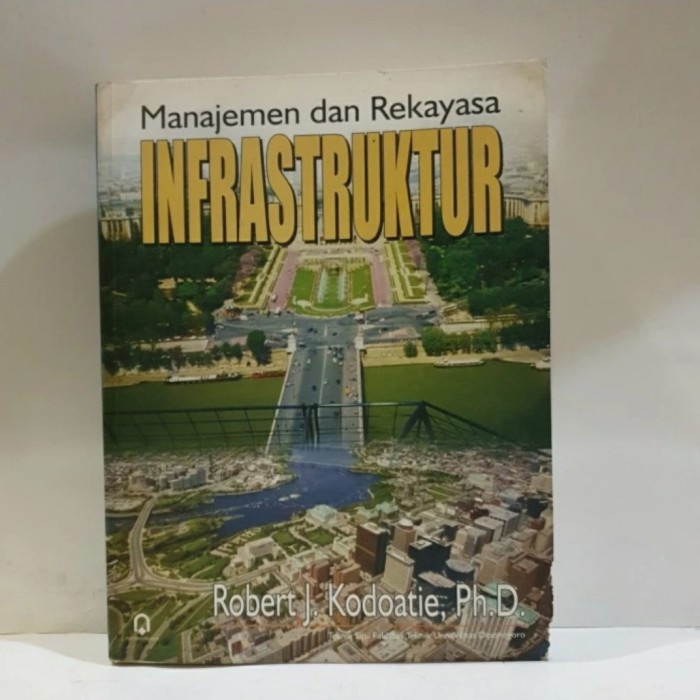 Jual Manajemen dan Rekayasa Infrastruktur. Robert J Kodoatie | Shopee ...