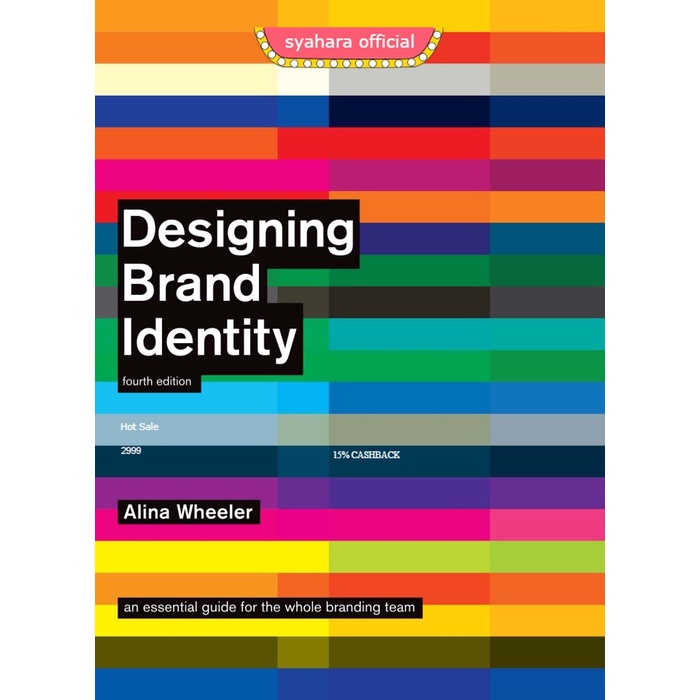 Jual Buku Designing Brand Identity (Alina Wheeler) | Shopee Indonesia Jual Buku Designing Brand Identity (Alina Wheeler) | Shopee Indonesia