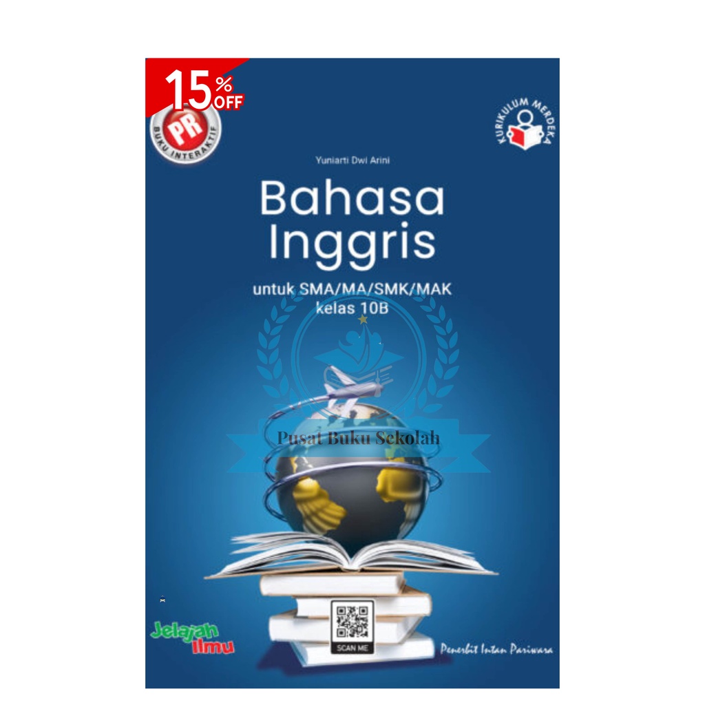 Jual Buku LKS PR Bahasa Inggris SMA Kelas 10 Semester 2 Kurikulum Merdeka Tahun 2024 Penerbit ...