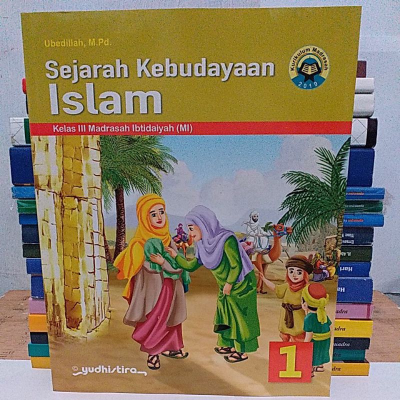 Jual Buku Sejarah Kebudayaan Islam jilid 1 untk MI kelas III Yudhistira | Shopee Indonesia