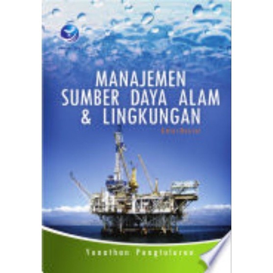 Jual Buku Manajemen Sumber Daya Alam Dan Lingkungan Yonathan Pongtuluran | Shopee Indonesia