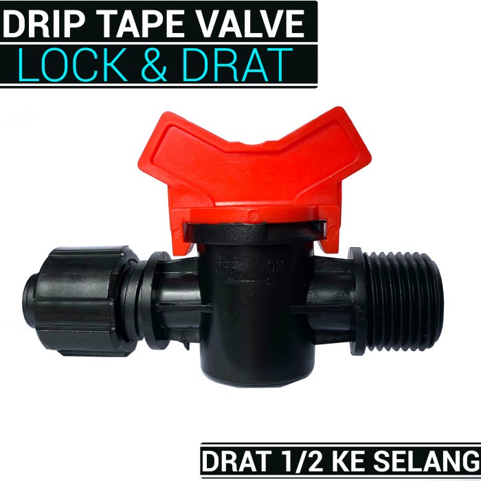 Jual Drip Tape Valve Irigasi Model 2 in 1 - Drat 1/2 & Lock Type 16mm ...