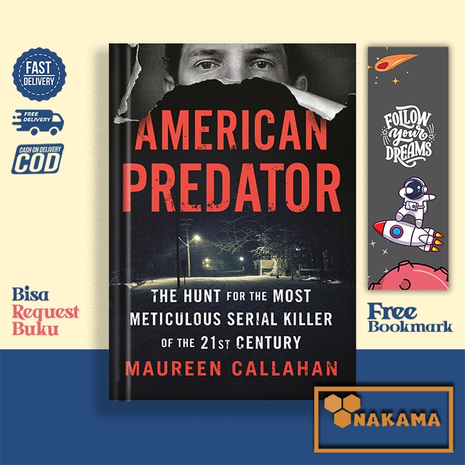 Jual American Predator : The Hunt for the Most Meticulous Serial Killer ...