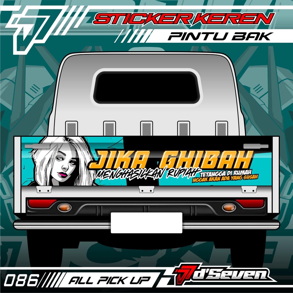 Jual Stiker Pintu Belakang Bak All Pick UP GHIBAH Premium Bisa REQUEST ...
