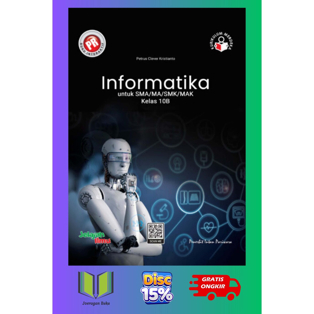 Jual Buku PR/LKS interaktif INFORMATIKA SMA Kelas 10 Semester 2 Kurikulum Merdeka Tahun 2024 ...