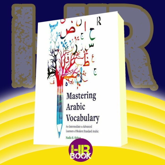 Jual Mastering arabic vocabulary for intermediate to advanced (BOOK ...